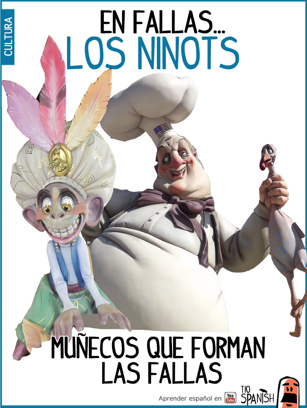 Las fallas de Valencia, fiestas de España - Tio Spanish