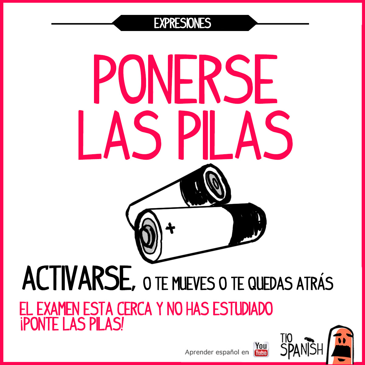 'Ponerse las pilas' expresiones en español - Tio Spanish