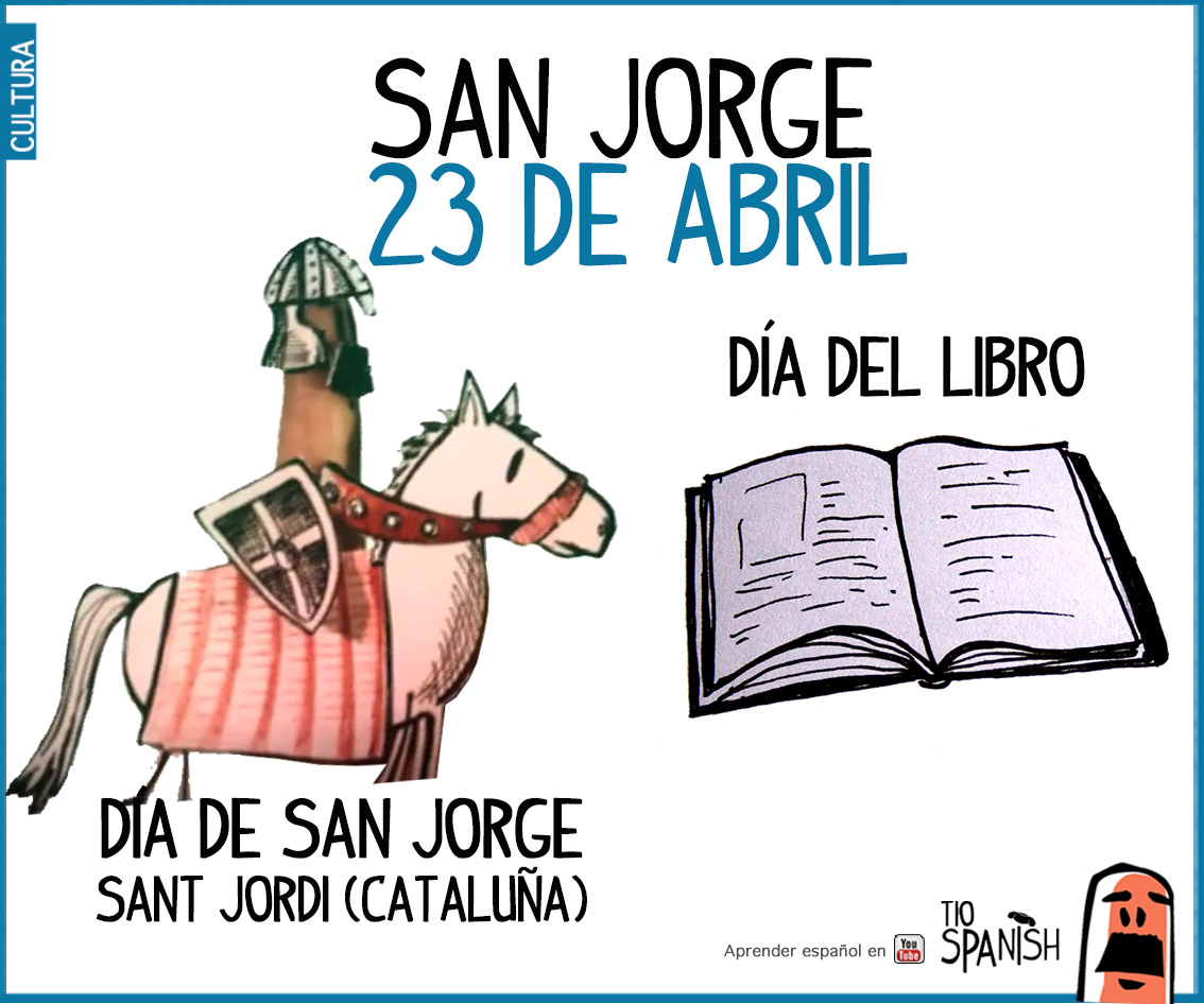Día de San Jorge, Sant Jordi. Fiestas de España - Tio Spanish