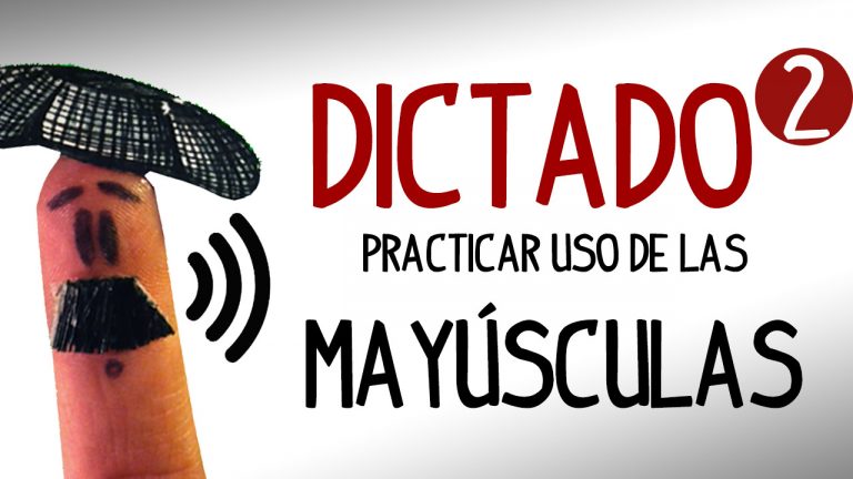 Dictados cortos español practicar las mayusculas 1 - Tio Spanish