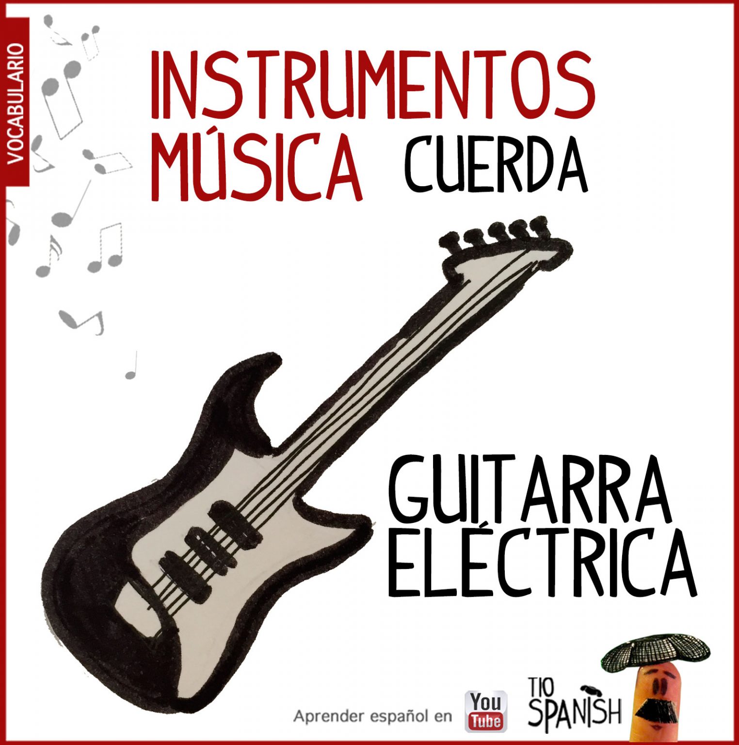 Vocabulario de los intrumentos de musica en español - Tio Spanish